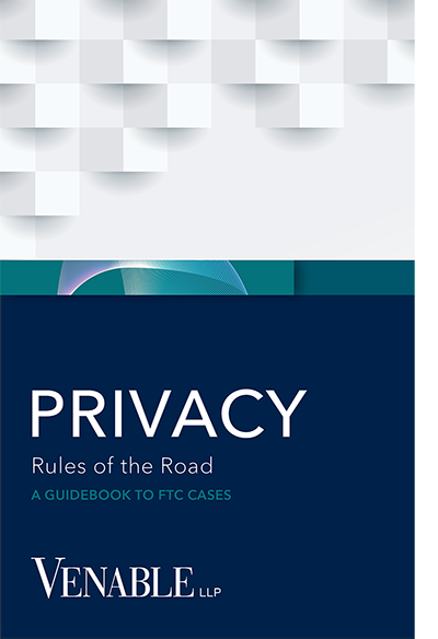 Privacy and Data Security Resources | Insights | Venable LLP